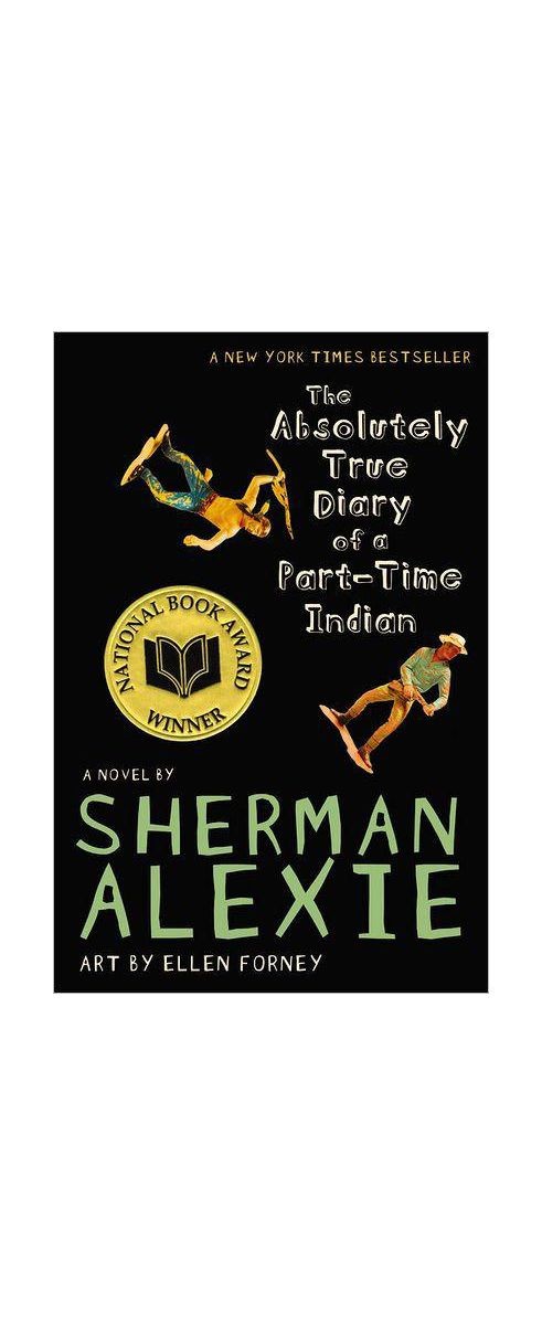 The Absolutely True Diary of a Part-Time Indian by Sherman Alexie Deals ...