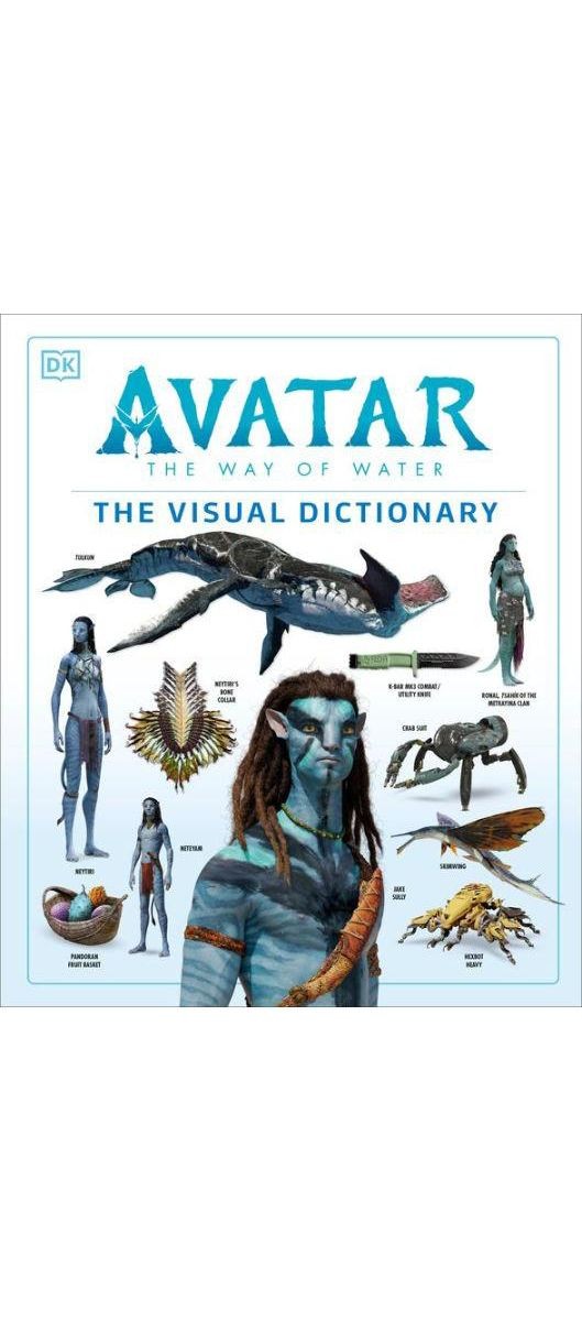 Avatar the Way of Water the Visual Dictionary by Joshua Izzo Best Deals ...