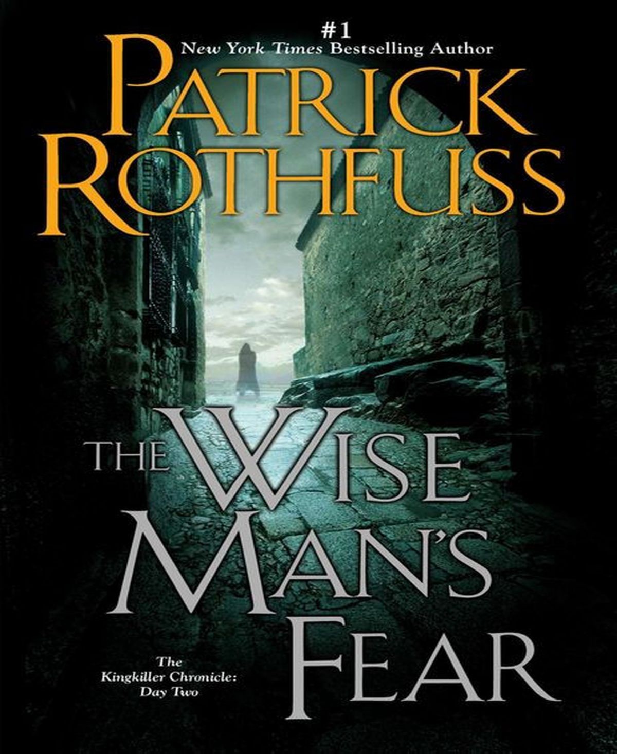 The Wise Man's Fear Kingkiller Chronicle Series #2 by Patrick Rothfuss ...