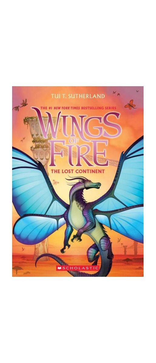The Lost Continent (Wings of Fire Series #11) by Tui T. Sutherland Best ...