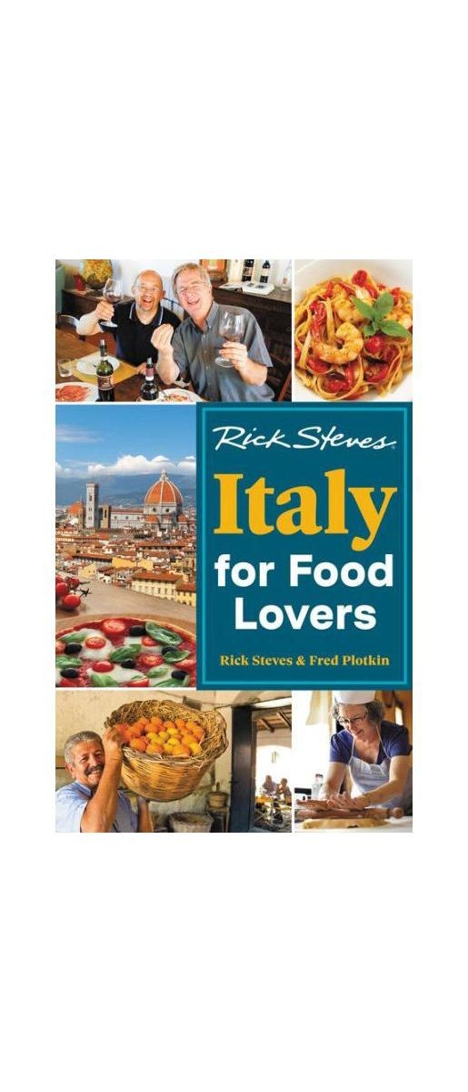 Rick Steves Italy for Food Lovers by Rick Steves Deals and Price ...