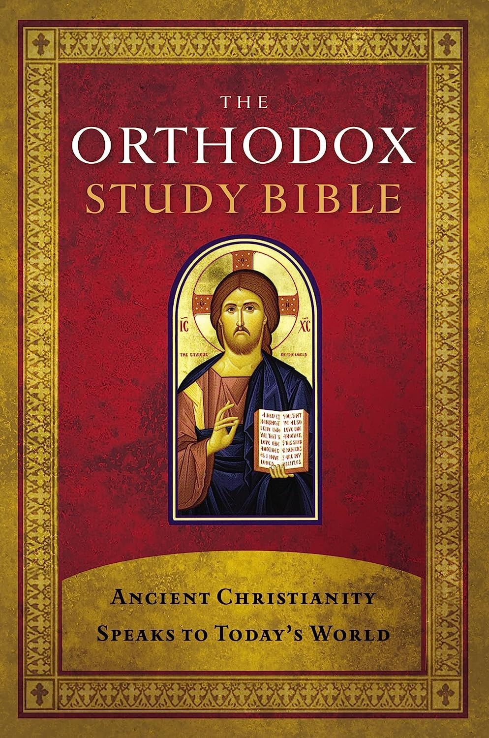 The Orthodox Study Bible, Hardcover: Ancient Christianity Speaks to ...